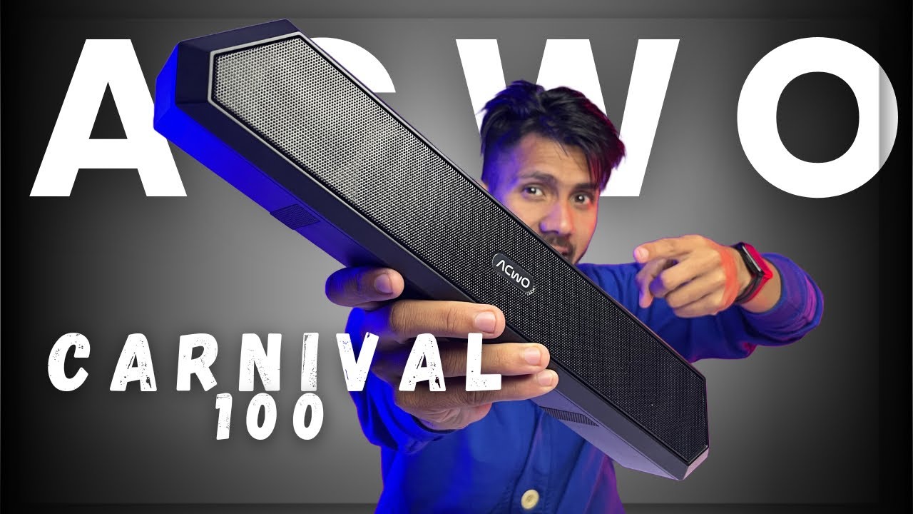 ACwO CARNIwAL 100 | 16W Bluetooth Soundbar 🔊 UNBOXING + REVIEW ...