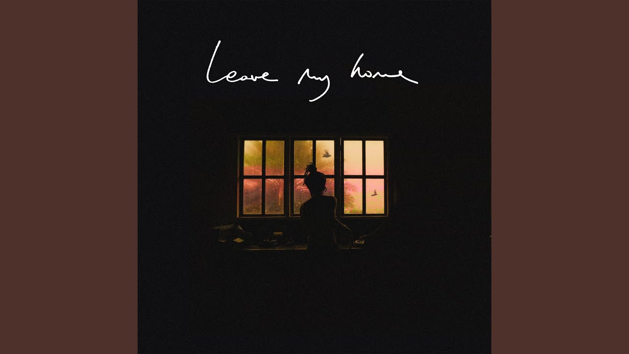 Leave My Home - YouTube