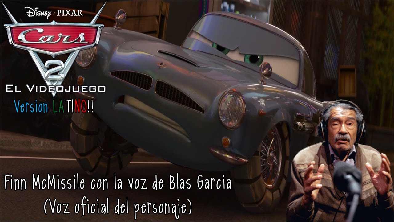 Cars 2: El Videojuego Versión Latino - Finn McMissile (Blas García ...