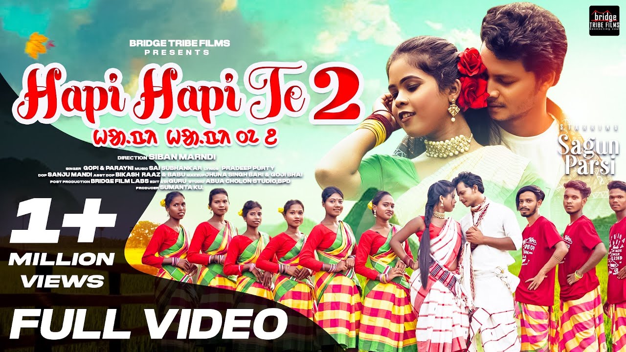 Hapi Hapi Te 2 | New Santali Video 2023 | Sagun Singal Hansdah & Parsi Mandi | Siban Marndi ...