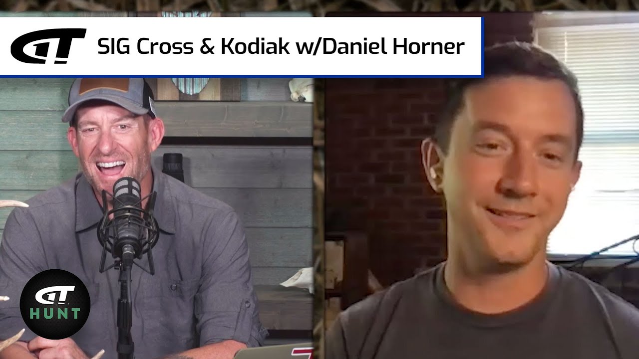 SIG Cross & Kodiak With Daniel Horner | Gun Talk Hunt - YouTube
