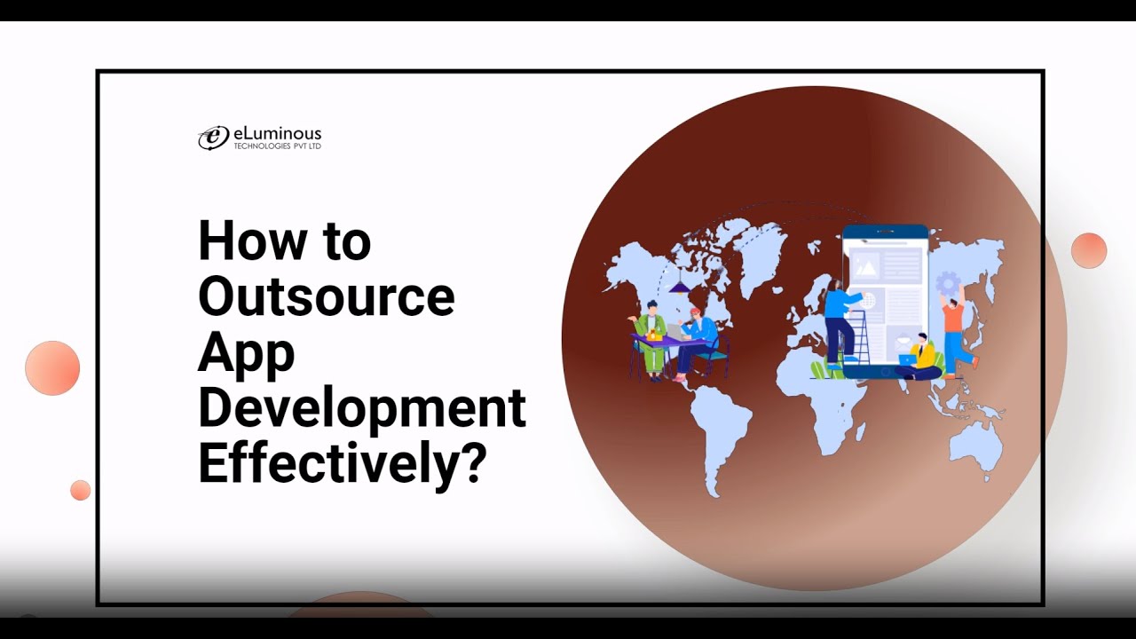 How to Outsource App Development Effectively? - YouTube