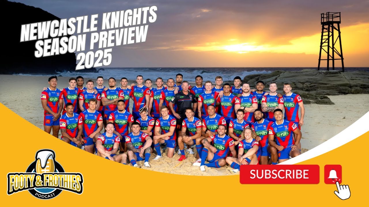 Newcastle Knights - NRL Season Preview 2025 - YouTube