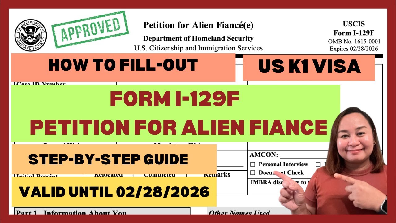 How to Correctly Fill-out Form I-129F or Petition for Alien Fiancé ...