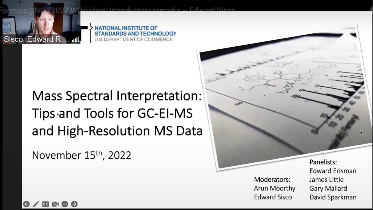 Forensic@NIST2022 WOrkshop: Introductory remarks – Edward Sisco - YouTube