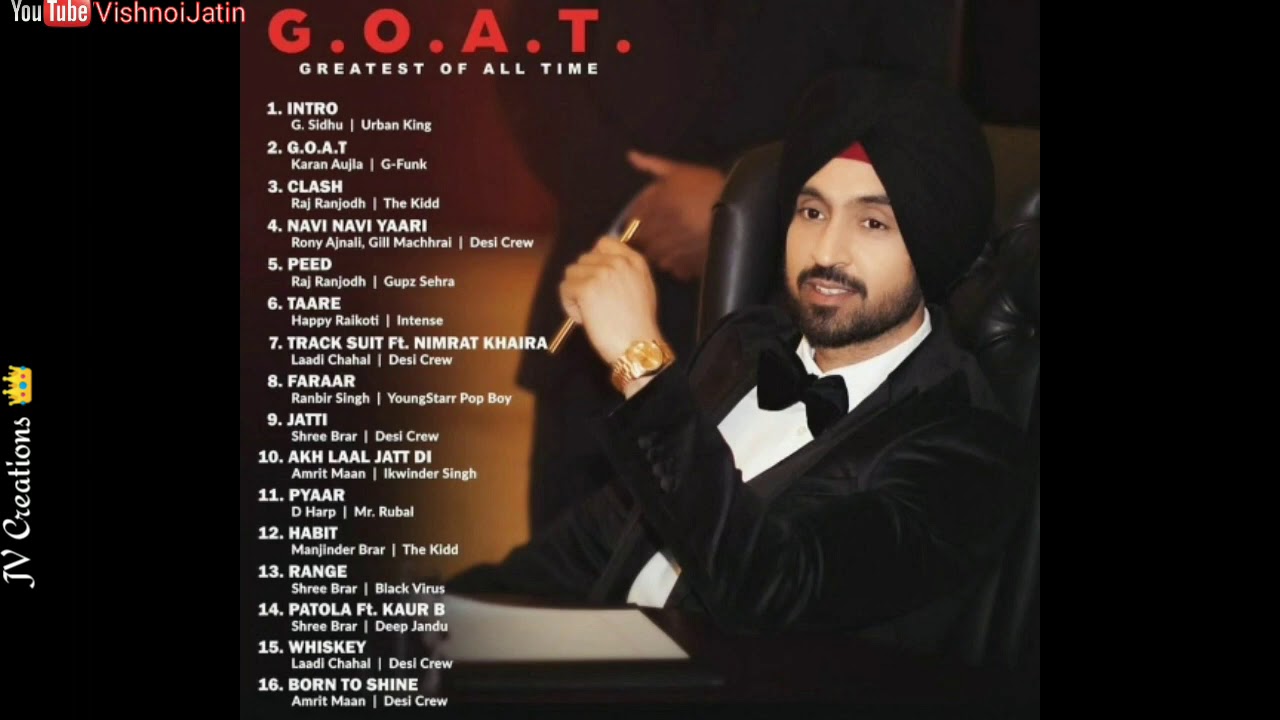 #GOAT : #Diljit_Dosanjh | #GOAT All Songs #GOAT Full Album - YouTube