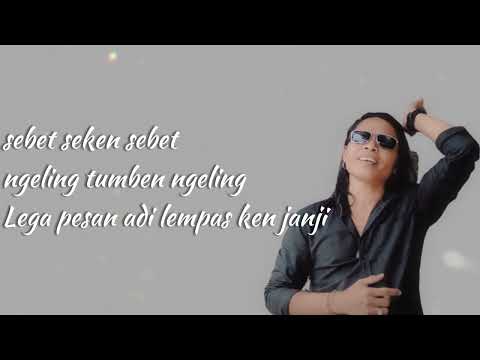 YAN SRIKANDI - SEBET (Lirik Lagu Bali Viral) SEBET YANSRIKANDI VERSI KOPLO