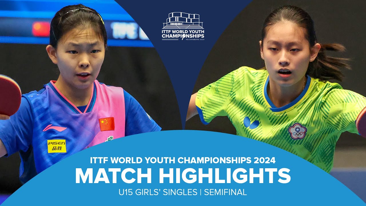 Yao Ruixuan vs Chen Min-Hsin | U15 GS-SF | ITTF World Youth Championships 2024 - YouTube