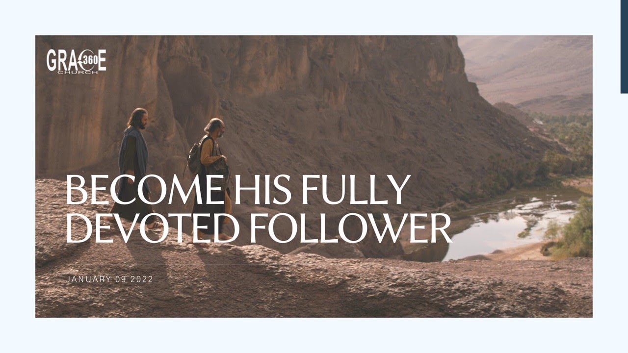 Become His Fully Devoted Follower - YouTube