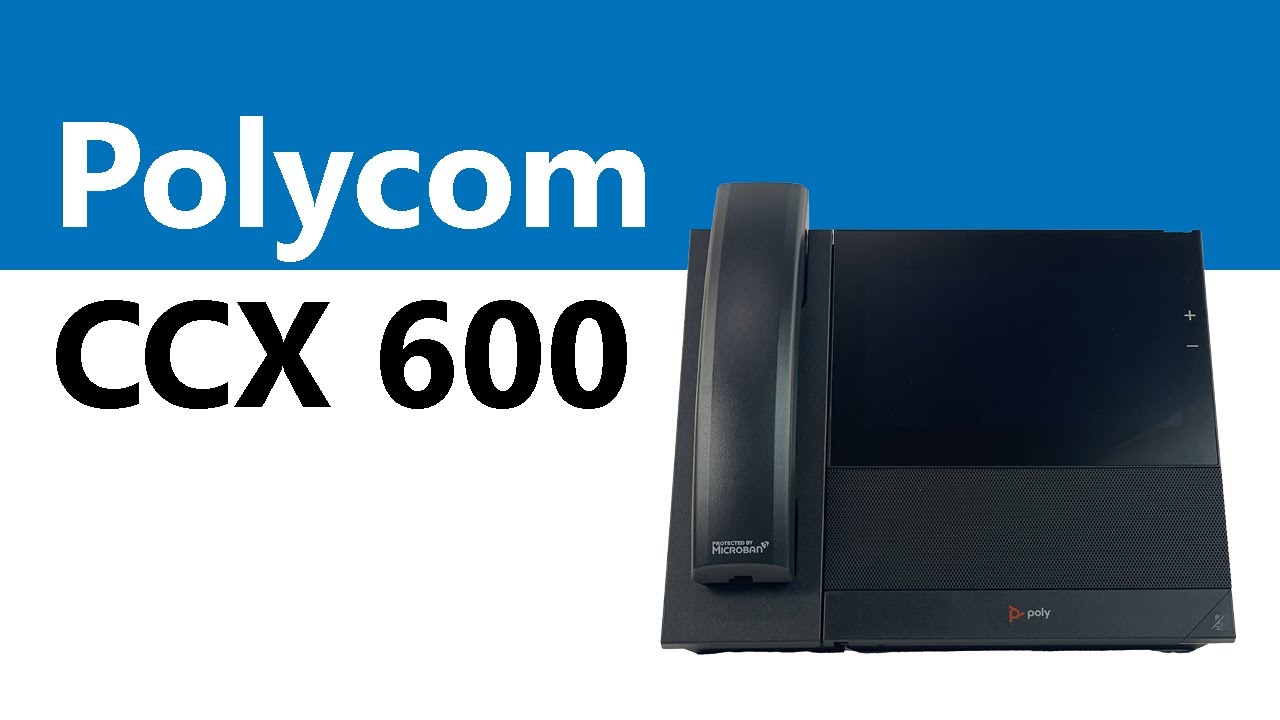 Polycom CCX 600 Business Media Phone - Product Overview - YouTube