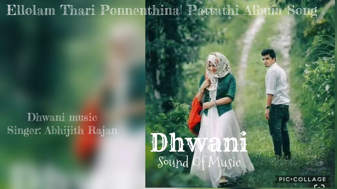 Ellolam Thari Ponnenthina | Pattathi Album Song - YouTube