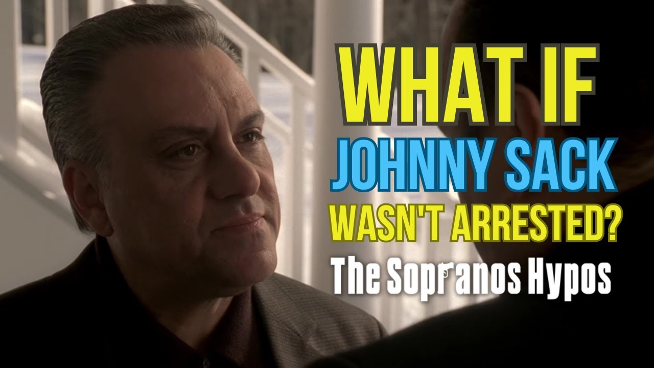 The Sopranos Johnny Sack: What if He Wasn't Arrested? - YouTube