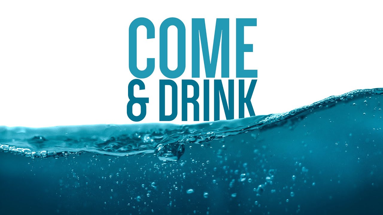 Come & Drink — Pastor James Koppang - YouTube