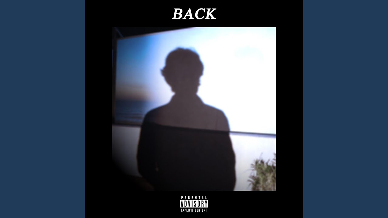 Back - YouTube