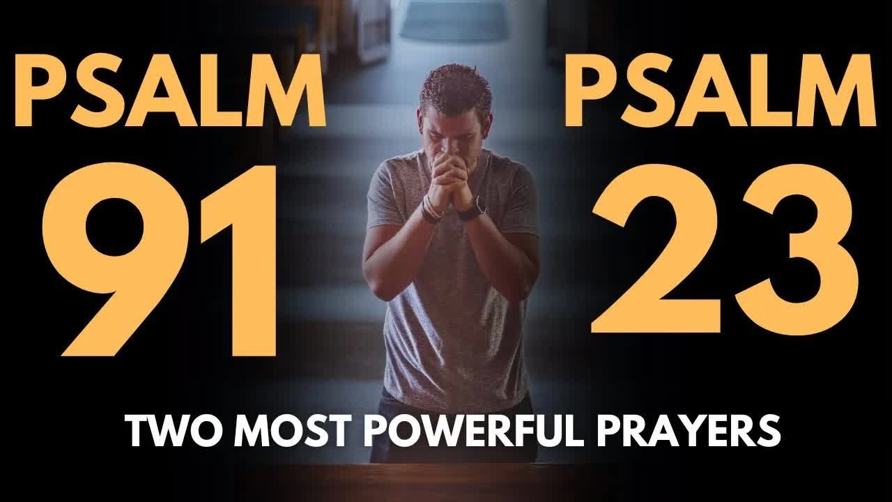 TODAY'S MORNING PRAYER | PSALM 23 - PSALM 91 | TODAY PRAYER ~ Blessing ...