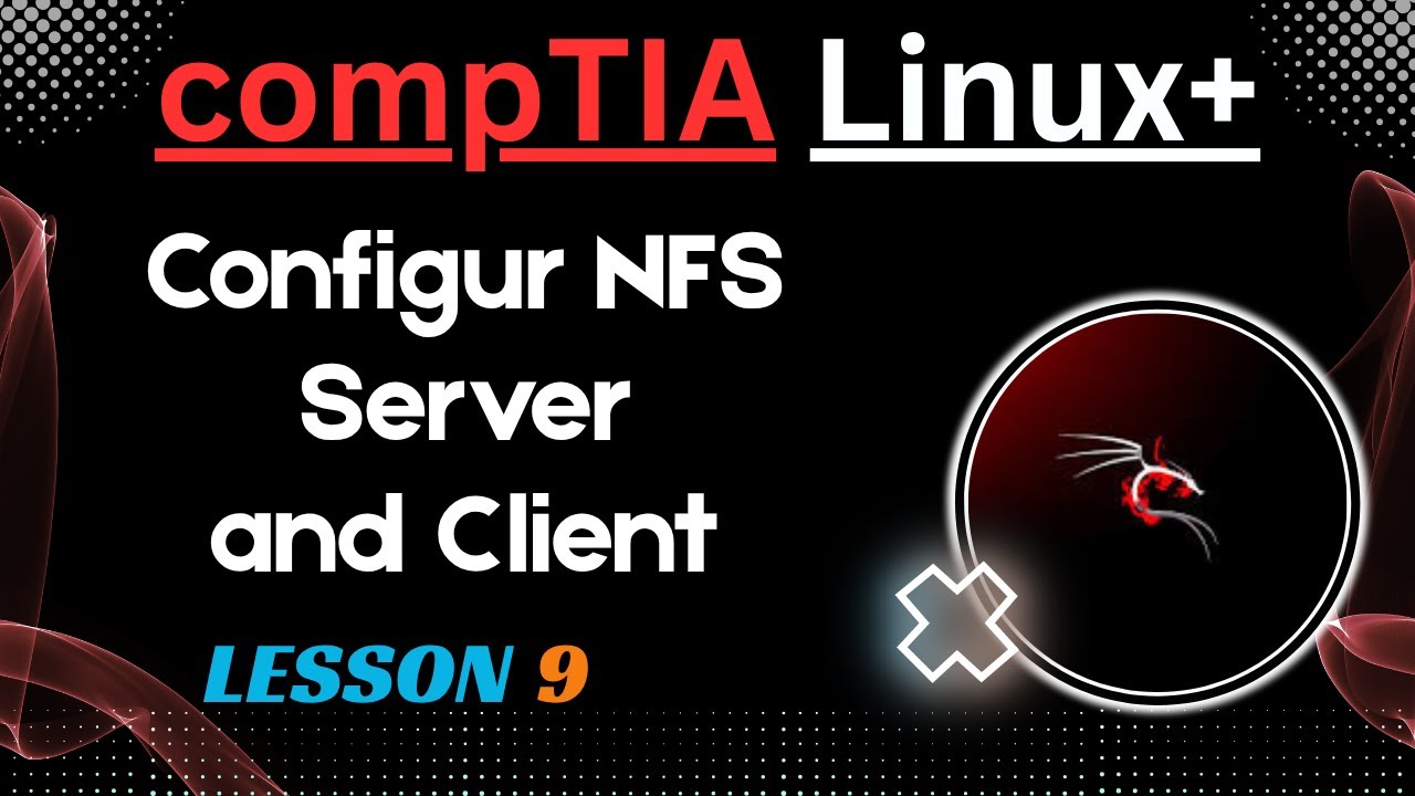Topic - Configure NFS Server and Client in Linux | CompTIA Linux+ - YouTube