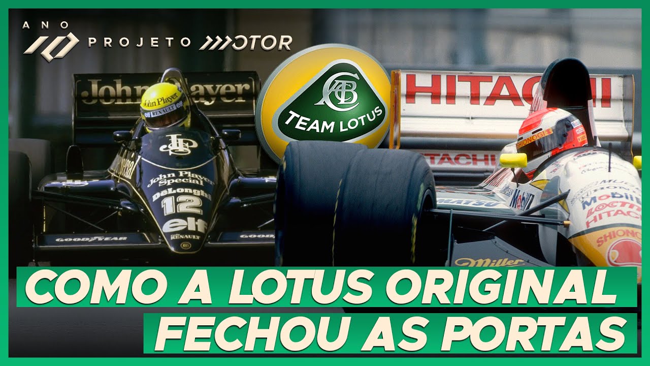 DA GLÓRIA À AGONIA: COMO A LOTUS ORIGINAL DESAPARECEU DA F1? - YouTube