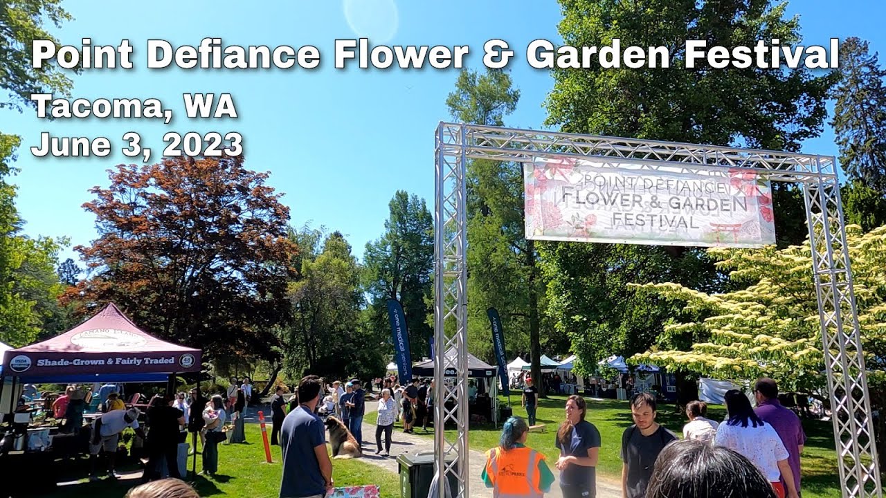 Point Defiance Flower & Garden Show - YouTube