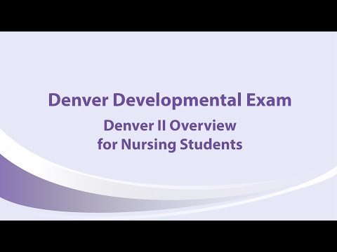 Denver II Overview for Nursing Students