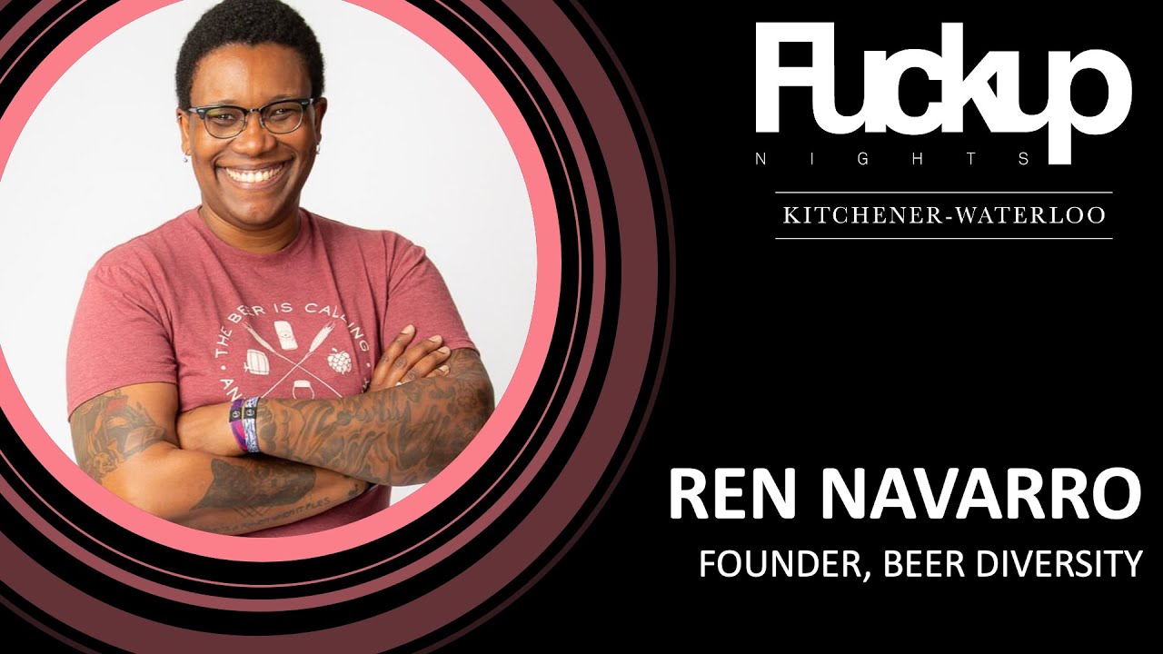 Fuckup Nights Kitchener-Waterloo | Ren Navarro | October 2019 - YouTube