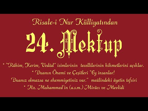 Risale-i Nur Külliyatı/Mektubat - Yirmidördüncü Mektup - \