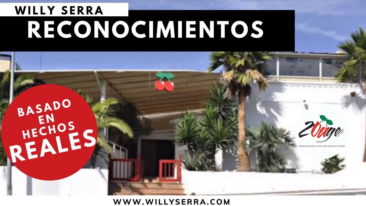 MERECIDOS RECONOCIMIENTOS Willy Serra 🍒 PACHA Sitges - YouTube