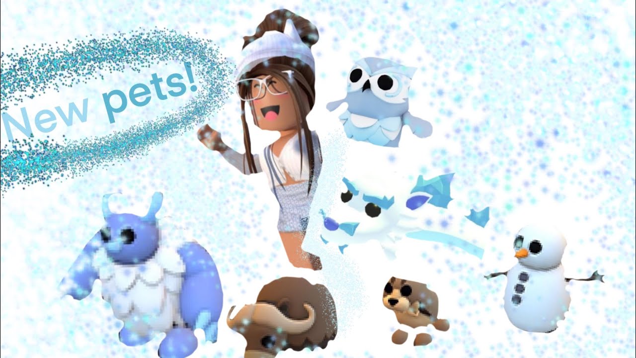 ⛄️ WINTER UPDATE ⛄️ adopt me new winter update ( 6 new pets, ice ...