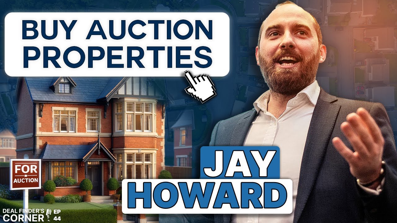 💼 Learn how to buy Auction Properties with Jay Howard - YouTube