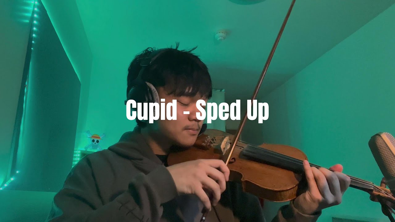 Cupid By FIFTY FIFTY - Violin Cover (Sped Up/ TIktok Version) - YouTube