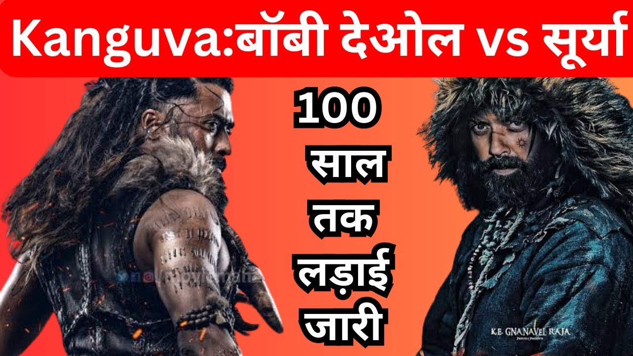 Bobby Deol's Kanguwa Huge Update: Surya And Bobby fight Till 100 Years ...