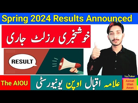 GOOD NEWS | AIOU Spring 2024 Results Announced | AIOU Results | The ...