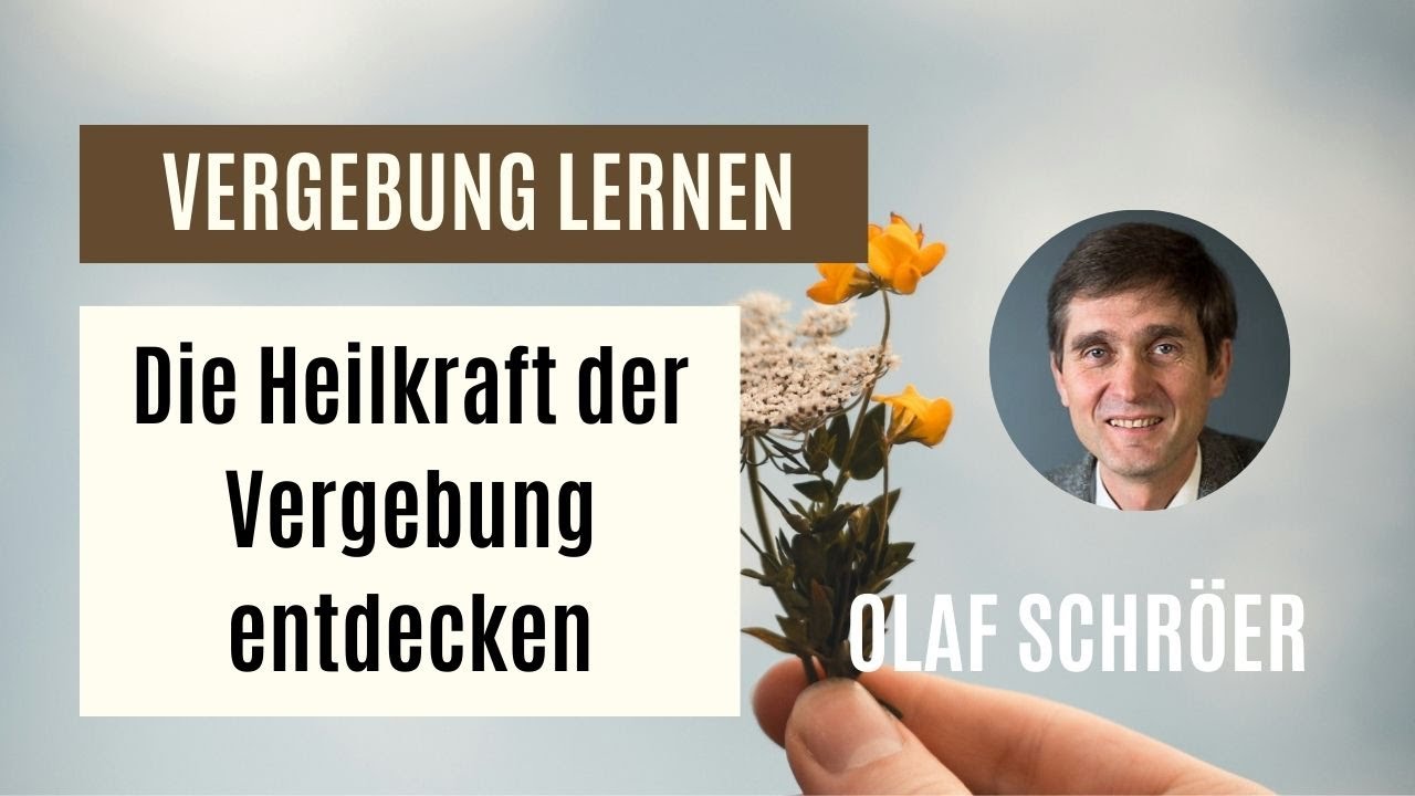Vergebung Lernen 2: Die Heilkraft der Vergebung entdecken - Vortrag von ...