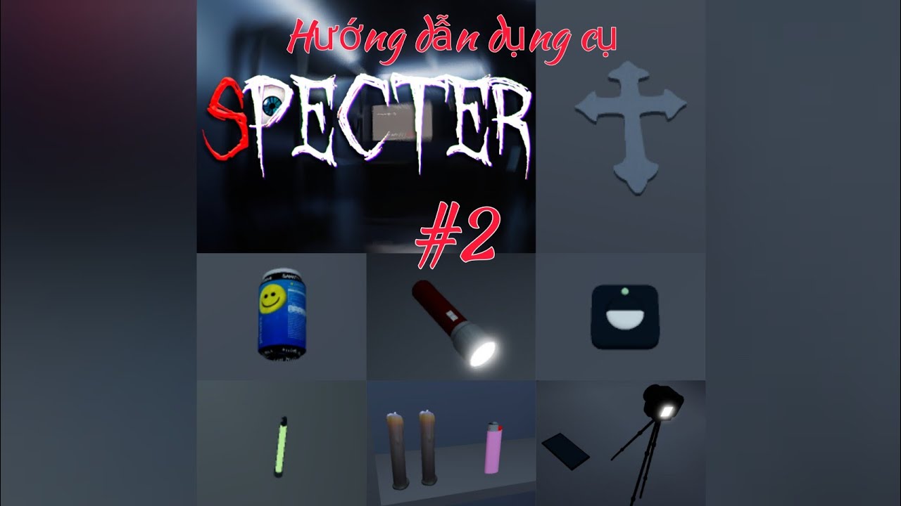 Roblox Specter | Hướng dẫn những dụng cụ | phần 2 - YouTube