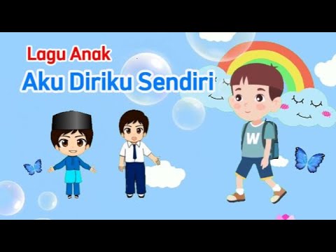 Lagu Anak TK | Lagu Aku Diriku Sendiri | Lagu Anak Tema Diri Sendiri ...