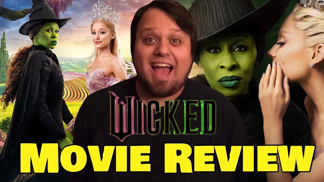 WICKED (2024) | Movie Review | Ariana Grande, Cynthia Erivo - YouTube