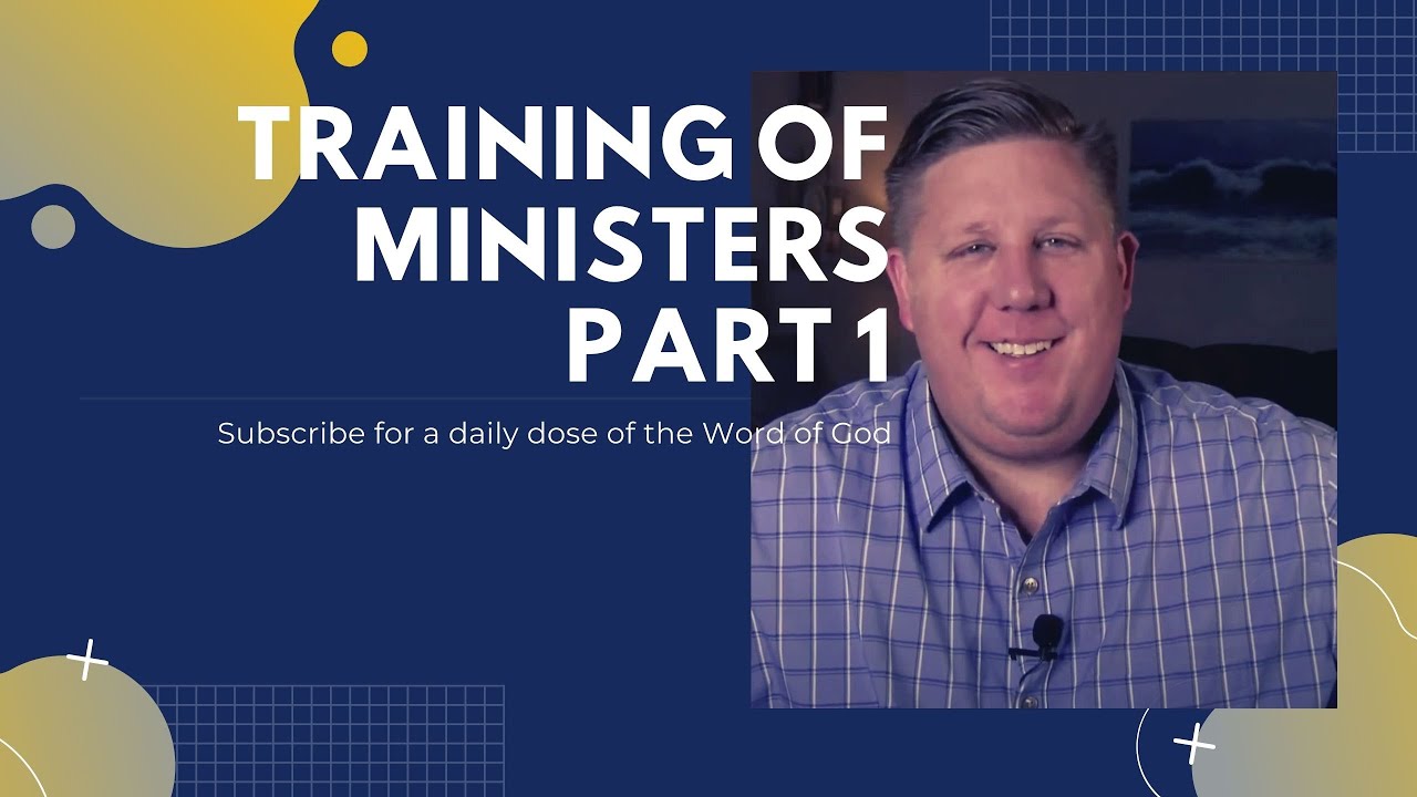 Training of Ministers Part 1 - YouTube