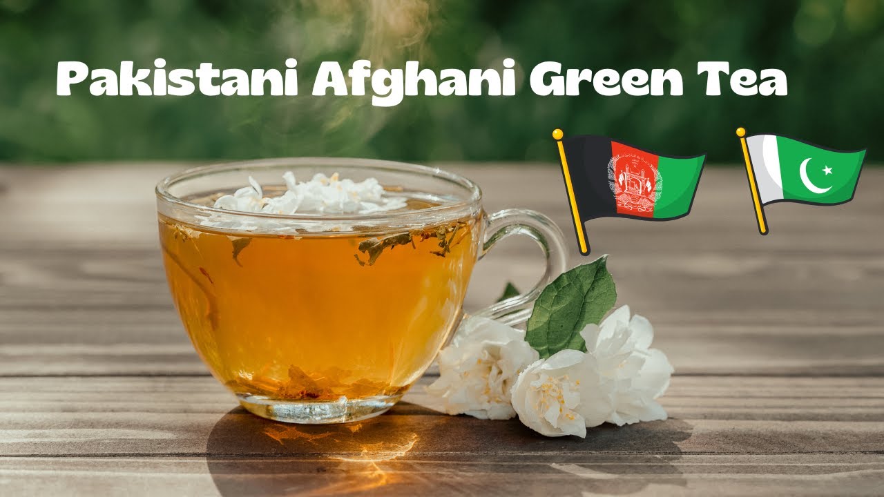 How to Make Green Tea | Pathan’s Traditional Chai | Tagine Tandoor ...