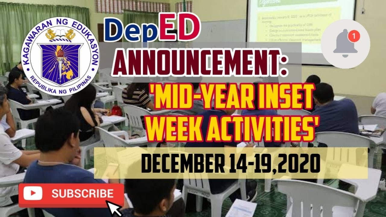 DepEd Announcement on 'MID-YEAR INSET WEEK ACTIVITIES' - December 14-19 ...