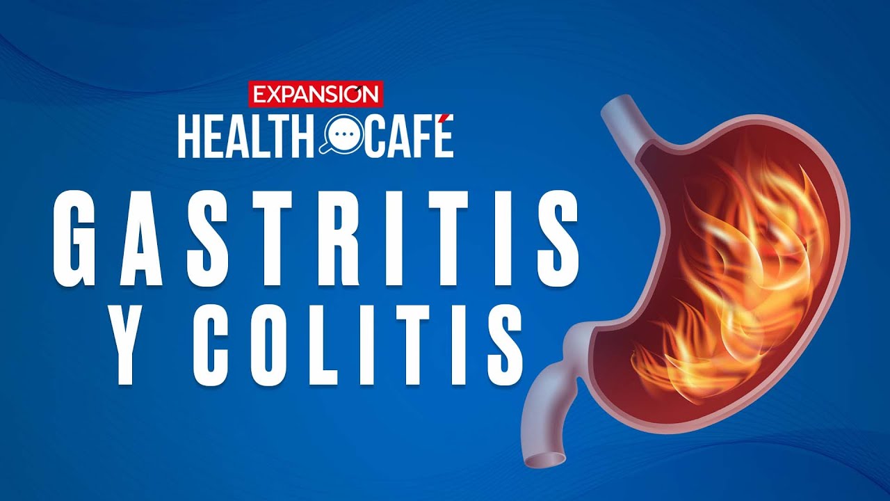 ¿Qué PROVOCA la GASTRITIS y COLITIS? | Ep.40 | Health Café - YouTube