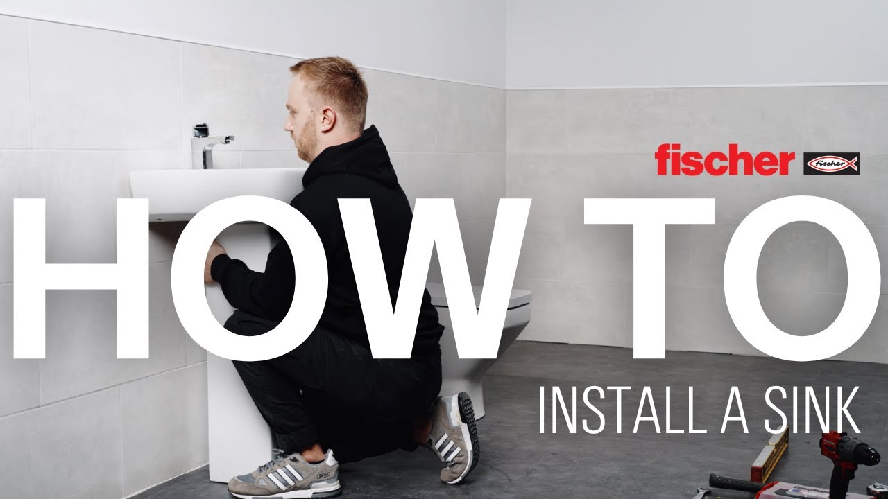 How to Install a Sink | fischer fixings UK - YouTube