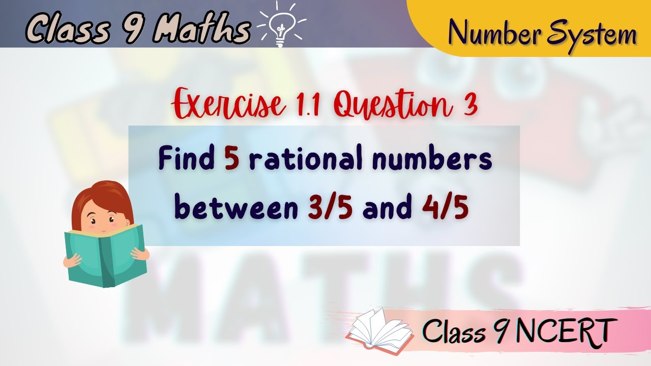 Find 5 rational numbers between 3/5 and 4/5 - YouTube