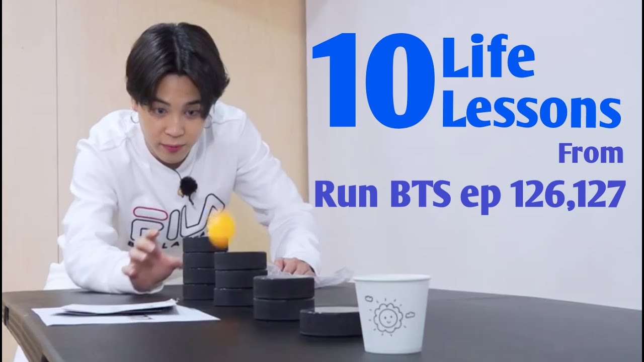 10 Life Lessons From Run BTS EP 126 127 - YouTube