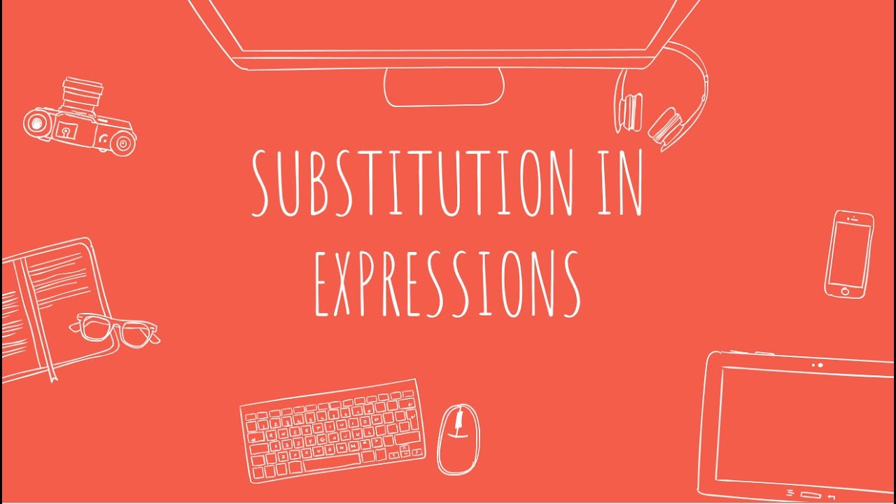 Grade 9 Substitution into Expressions - YouTube
