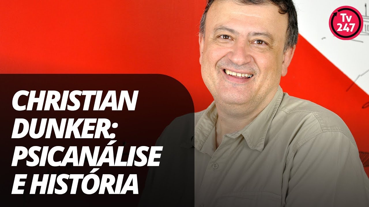 Christian Dunker: psicanálise e história - YouTube