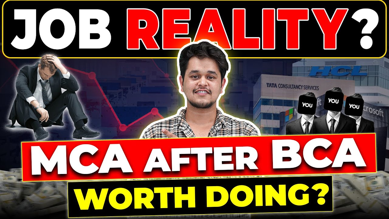 💥MCA After BCA: Worth Doing 2025?💥Job Vs. MCA Admissions 2025 #mca #bca ...