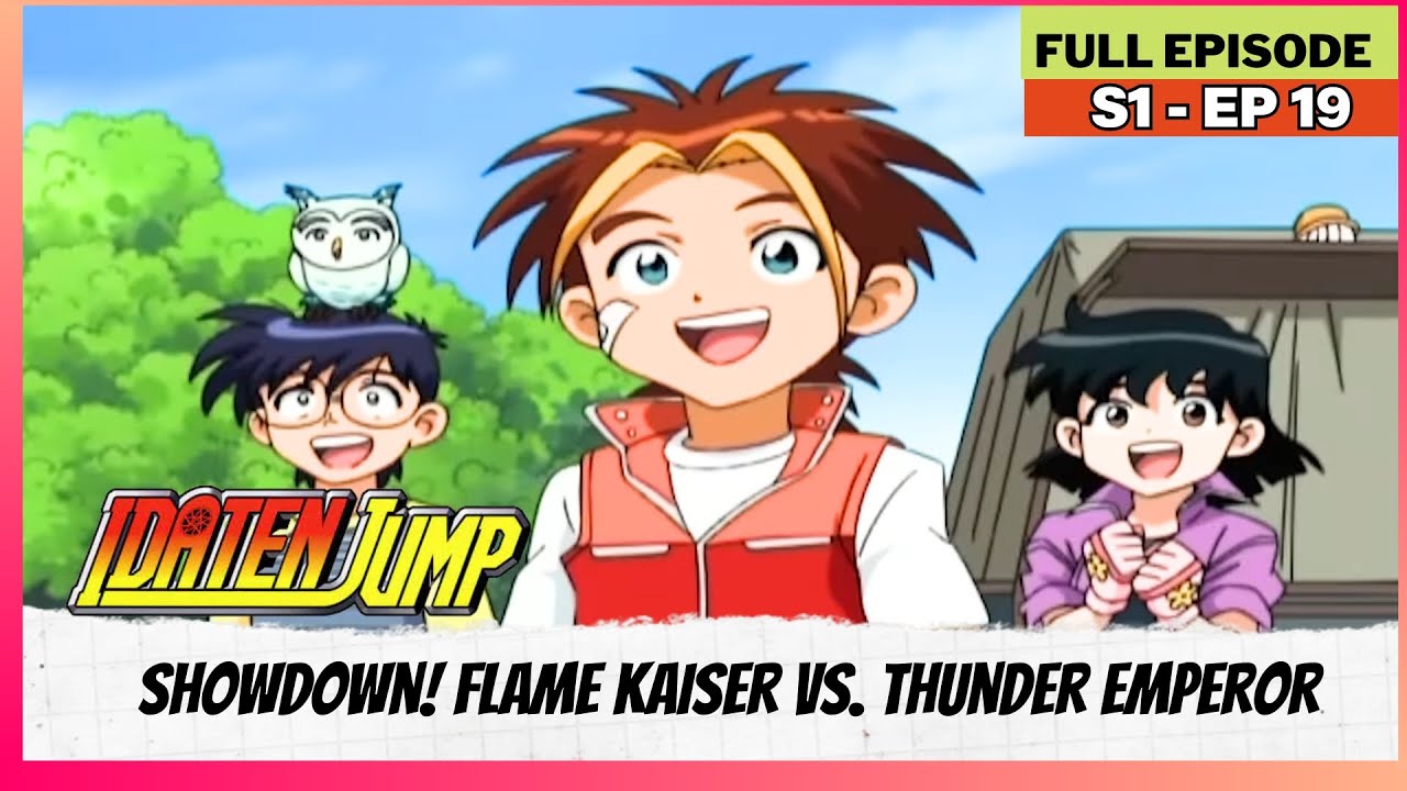 Idaten Jump - S01 | Full Episode | Showdown! Flame Kaiser VS. Thunder ...