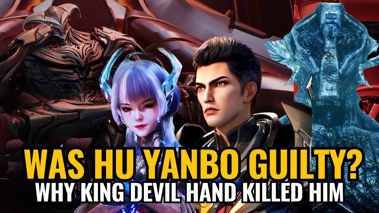 Why King Devil Hand REALLY Killed Hu Yan Bo - The Truth Babata Never ...