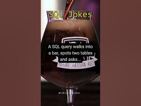 A SQL query walks into a bar... #shorts - YouTube