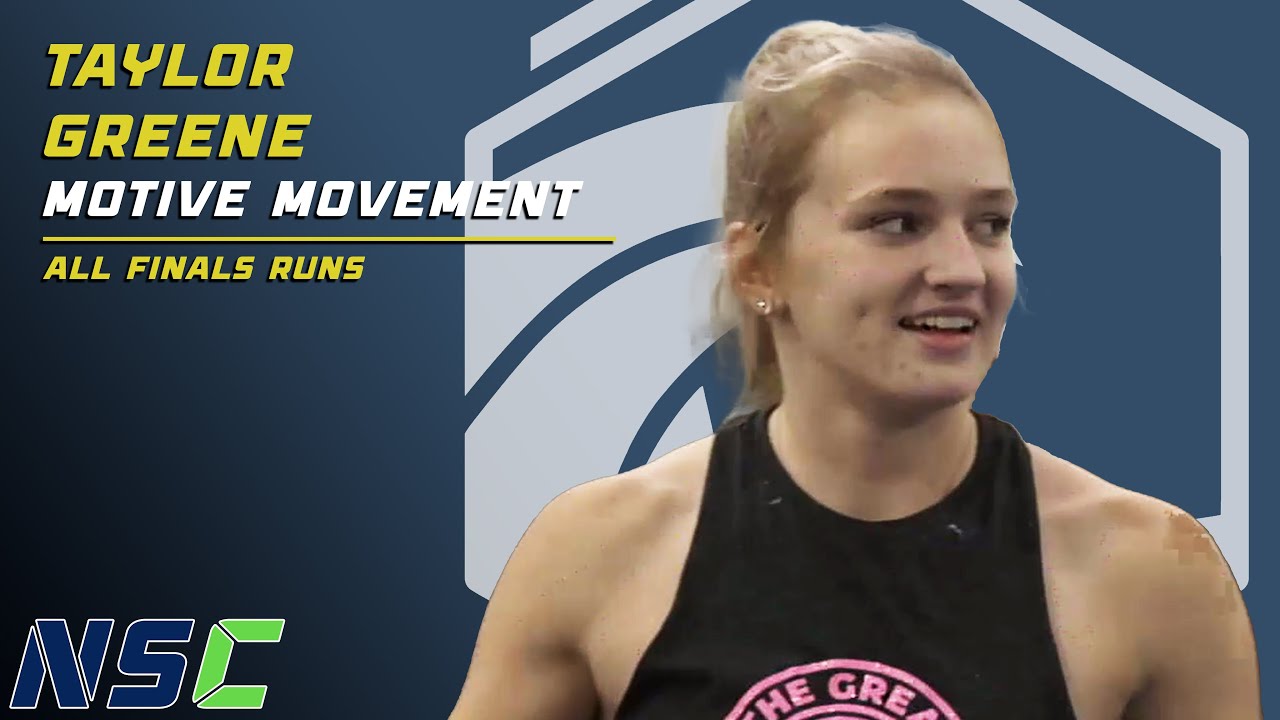 NSC 1st Place Taylor Greene | Every Finals Run From Motive Movement ...