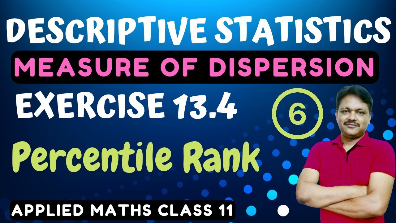 Measure Of Dispersion Ex 13 4 Lecture 6 Descriptive Statistics Ch measure-of-dispersion-ex-13-4-lecture-6-descriptive-statistics-ch